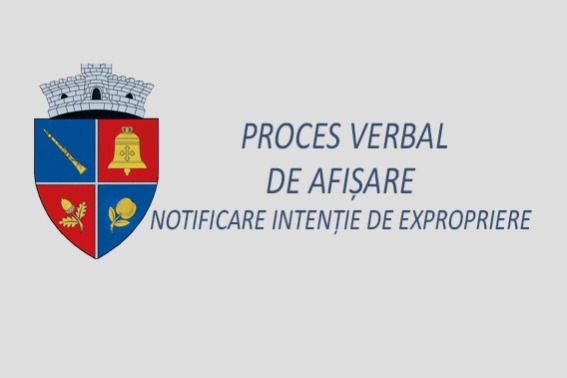 Proces verbal de afișare - Notificare intenție de expropriere